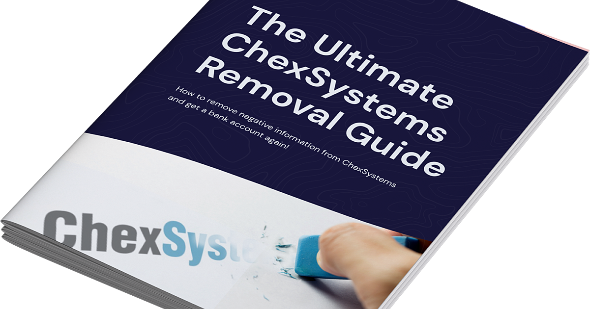 The Complete ChexSystems Removal Kit 2025 Edition - Unchex